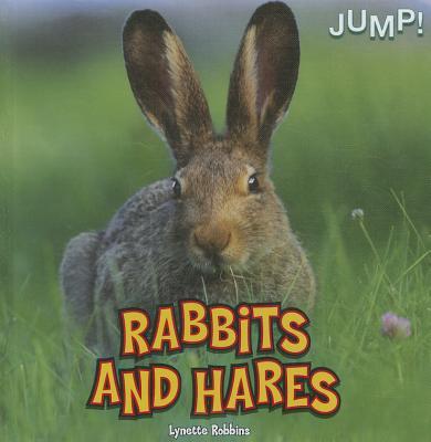 RABBITS & HARES Jump! Lynette Robbins POWERKIDS PR2011 Library　Binding English ISBN：9781448850181 洋書 Books for kids（児童書）...