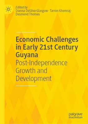 ECONOMIC CHALLENGES IN EARLY 2 Dianna DasilvaーGlasgow Tarron Khemraj Desmond Thomas PALGRAVE MACMILLAN2025 Hardcover 202...
