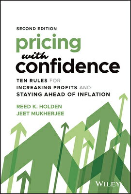 PRICING W/CONFIDENCE 2/E Reed K. Holden Jeet Mukherjee WILEY2022 Hardcover English ISBN：9781119910183 洋書 Business & Self...