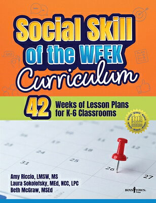 SOCIAL SKILL OF THE WEEK CURRI Amy Riccio Laura Sokolofsky Beth McGraw BOYS TOWN PR2024 Paperback English ISBN：979888907...