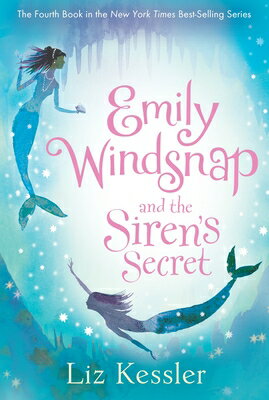 EMILY WINDSNAP & THE SIRENS SE Emily Windsnap Liz Kessler CANDLEWICK BOOKS2012 Paperback English ISBN：9780763660192 洋書 B...