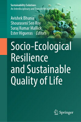 SOCIOーECOLOGICAL RESILIENCE & Sustainability Solutions Avishek Bhunia Shouraseni Sen Roy Suraj Kumar Mallick SPRINGER NA...