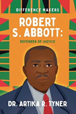 ROBERT S ABBOTT Difference Makers Artika R. Tyner Chasity Hampton PLANTING PEOPLE GROWING JUSTIC2026 Library　Binding Eng...