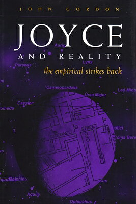 JOYCE & REALITY Irish Studies John Gordon SYRACUSE UNIV PR2004 Hardcover English ISBN：9780815630197 洋書 Fiction & Literat...