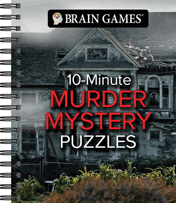 BG ー 10ーMIN MURDER MYST PUZZLE Brain Games Publications International Ltd Brain Games PUBN INTL2026 Spiral English ISBN：...