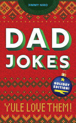 DAD JOKES HOLIDAY /E World's Best Dad Jokes Collection Jimmy Niro SOURCEBOOKS INC2019 Paperback English ISBN：97817282002...