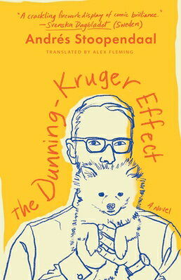 DUNNINGーKRUGER EFFECT Andrs Stoopendaal Alex Fleming ATRIA2025 Paperback English ISBN：9781668020203 洋書 Fiction & Literat...