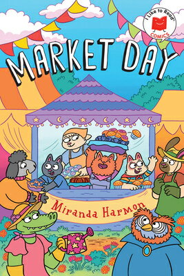 MARKET DAY I Like to Read Comics Miranda Harmon HOLIDAY HOUSE INC2025 Paperback English ISBN：9780823460205 洋書 Books for ...
