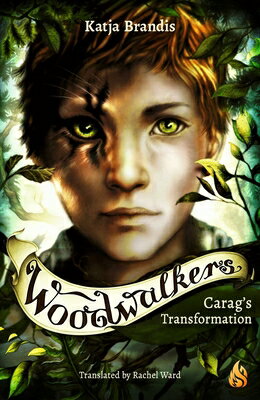 CARAGS TRANSFORMATION The Woodwalkers Katja Brandis Rachel Ward ARCTIS2023 Hardcover English ISBN：9781646900206 洋書 Books...