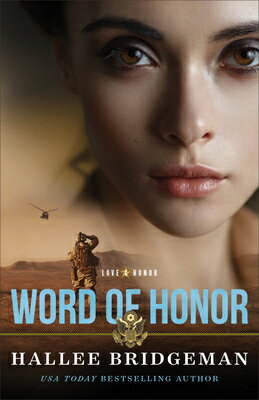 WORD OF HONOR Love and Honor Hallee Bridgeman REVEL FLEMING H2022 Paperback English ISBN：9780800740214 洋書 Fiction & Lite...