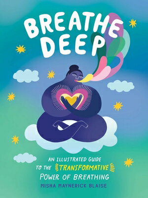 BREATHE DEEP Misha Maynerick Blaise ADAMS MEDIA2023 Hardcover English ISBN：9781507220214 洋書 Business & SelfーCulture（ビジネス...