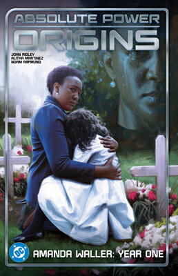 ABSOLUTE POWER ORIGINS John Ridley D C COMICS2025 Paperback English ISBN：9781799500216 洋書 Family life & Comics（生活＆コミック） ...