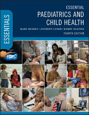 ESSENTIAL PAEDIATRICS & CHILD Essentials Mary Rudolf Anthony Luder Kerry Jeavons BLACKWELL PUBL2020 Paperback English IS...