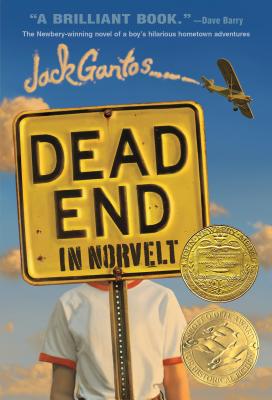 DEAD END IN NORVELT Norvelt Jack Gantos SQUARE FISH2013 Paperback English ISBN：9781250010230 洋書 Books for kids（児童書） Juve...