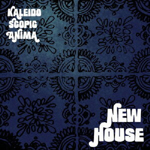 NEW HOUSEカレイドスコピック アニマ ニューハウス 発売日：2014年08月27日 KALEIDOSCOPIC ANIMA JAN：4562286500231 XQGEー1042 (株)セカンド・ロイヤル・レコーズ (株)スペースシ...