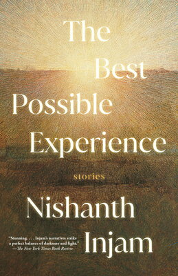 BEST POSSIBLE EXPERIENCE Nishanth Injam VINTAGE2024 Paperback English ISBN：9780593470237 洋書 Fiction & Literature（小説＆文芸） ...