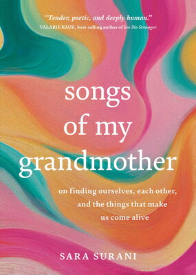 SONGS OF MY GRANDMOTHER Sara Surani HAY HOUSE2025 Paperback English ISBN：9781401980238 洋書 Fiction & Literature（小説＆文芸） Bi...