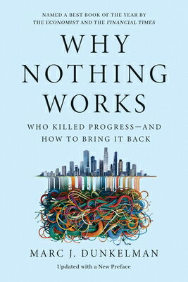 WHY NOTHING WORKS Marc J. Dunkelman PUBLICAFFAIRS2026 Paperback English ISBN：9781541700239 洋書 Social Science（社会科学） Polit...
