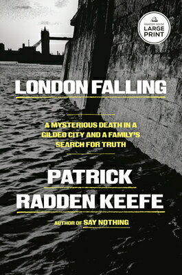 LONDON FALLING ーLP Patrick Radden Keefe RANDOM HOUSE LARGE PRINT2026 Paperback English ISBN：9798217290239 洋書 Social Scie...