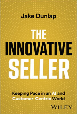 INNOVATIVE SELLER Jake Dunlap WILEY2024 Hardcover English ISBN：9781394180240 洋書 Business & SelfーCulture（ビジネス） Business &...
