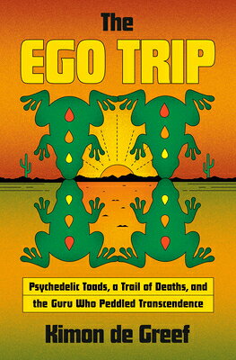 EGO TRIP Kimon de Greef DOUBLEDAY & CO2026 Hardcover English ISBN：9780385550246 洋書 Social Science（社会科学） True Crime
