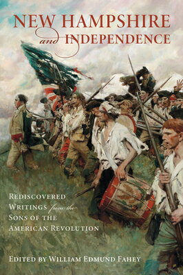 NEW HAMPSHIRE & INDEPENDENCE Military William Edmund Fahey HISTORY PR2026 Paperback English ISBN：9781467170246 洋書 Social...