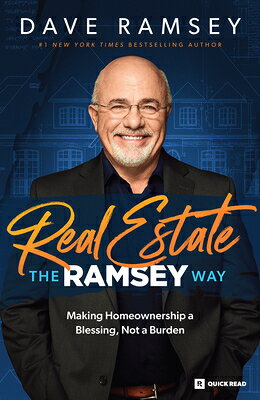 REAL ESTATE THE RAMSEY WAY Dave Ramsey RAMSEY SOLUTIONS INC2024 Paperback English ISBN：9798887820248 洋書 Business & Selfー...