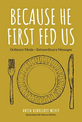 BECAUSE HE 1ST FED US Anita Hinkeldey McVey ROMANS 828 BOOKS2021 Hardcover English ISBN：9781646450251 洋書 Social Science（...