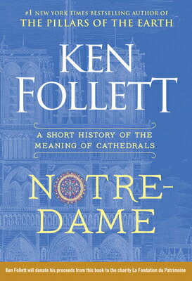 NOTRE DAME Ken Follett VIKING2019 Hardcover English ISBN：9781984880253 洋書 Social Science（社会科学） History