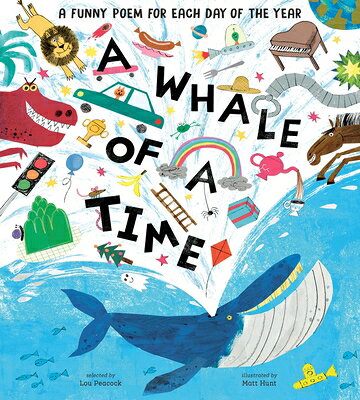 WHALE OF A TIME Poetry Collections Lou Peacock Matt Hunt NOSY CROW2023 Hardcover English ISBN：9798887770253 洋書 Books for...