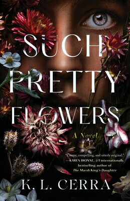 SUCH PRETTY FLOWERS K. L. Cerra BANTAM TRADE2023 Paperback English ISBN：9780593500255 洋書 Fiction & Literature（小説＆文芸） Fic...
