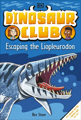 DINOSAUR CLUB ESCAPING THE LIO Dinosaur Club Rex Stone DK PUB2023 Paperback English ISBN：9780744080261 洋書 Books for kids...