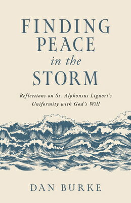 FINDING PEACE IN THE STORM Dan Burke SOPHIA INST PR2023 Paperback English ISBN：9798889110262 洋書 Social Science（社会科学） Rel...