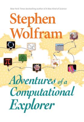 ADV OF A COMPUTATIONAL EXPLORE Stephen Wolfram WOLFRAM MEDIA INC2019 Hardcover English ISBN：9781579550264 洋書 Fiction & L...