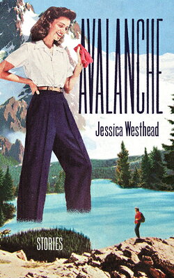 AVALANCHE Jessica Westhead INVISIBLE PUB2023 Paperback English ISBN：9781778430268 洋書 Fiction & Literature（小説＆文芸） Fiction