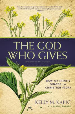 GOD WHO GIVES 2/E Kelly M. Kapic Justin L. Borger ZONDERVAN2018 Paperback English ISBN：9780310520269 洋書 Social Science（社...