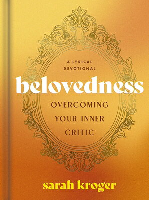 BELOVEDNESS Sarah Kroger DAYSPRING2025 Hardcover English ISBN：9798886030280 洋書 Social Science（社会科学） Religion