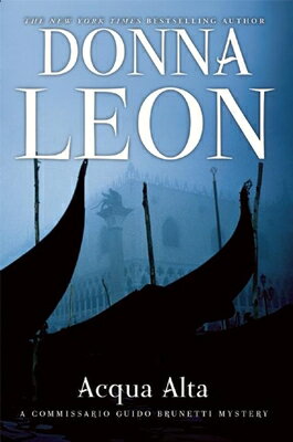 ACQUA ALTA The Commissario Guido Brunetti Mysteries Donna Leon GROVE ATLANTIC2013 Paperback English ISBN：9780802120281 洋...