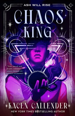 CHAOS KING Infinity Alchemist Kacen Callender TOR BOOKS2025 Hardcover English ISBN：9781250890283 洋書 NonーClassifiable（その他）