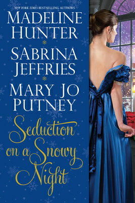 SEDUCTION ON A SNOWY NIGHT Mary Jo Putney Madeline Hunter Sabrina Jeffries KENSINGTON PUB CORP2019 Paperback English ISB...
