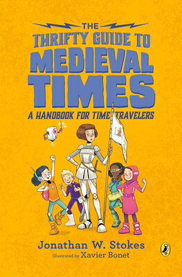 THRIFTY GT MEDIEVAL TIMES Thrifty Guides Jonathan W. Stokes Xavier Bonet PUFFIN BOOKS2019 Paperback English ISBN：9780451...