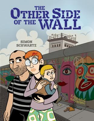 OTHER SIDE OF THE WALL Simon Schwartz GRAPHIC UNIVERSE2015 Paperback English ISBN：9781467760287 洋書 Books for kids（児童書） J...