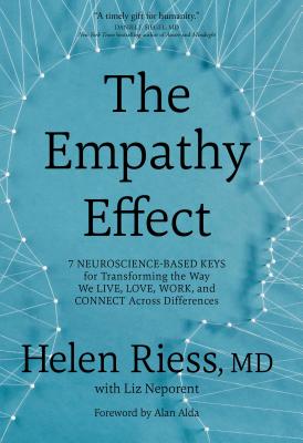 EMPATHY EFFECT Helen Riess Liz Neporent Alan Alda SOUNDS TRUE INC2018 Hardcover English ISBN：9781683640288 洋書 Social Sci...