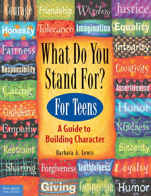 WHAT DO YOU STAND FOR Barbara A. Lewis FREE SPIRIT PUB2005 Paperback English ISBN：9781575420295 洋書 Books for kids（児童書） J...