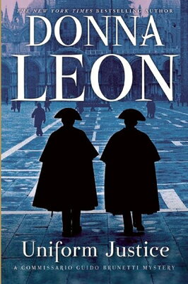 UNIFORM JUSTICE The Commissario Guido Brunetti Mysteries Donna Leon GROVE ATLANTIC2013 Paperback English ISBN：9780802120...
