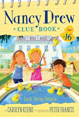 DUCK DERBY DEBACLE Nancy Drew Clue Book Carolyn Keene Peter Francis ALADDIN2021 Paperback English ISBN：9781534450301 洋書 ...