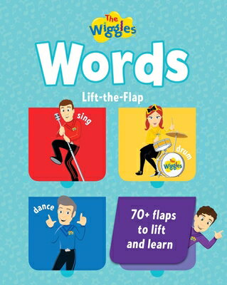 WIGGLES WORDS LIFTーTHEーFLAP BK Wiggles The Wiggles FIVE MILE PR2020 Board　Books English ISBN：9781925970302 洋書 Books for ...