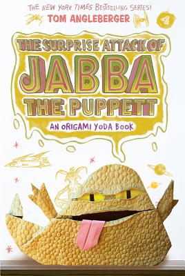 SURPRISE ATTACK OF JABBA THE P Origami Yoda Tom Angleberger ABRAMS2016 Paperback English ISBN：9781419720307 洋書 Books for...