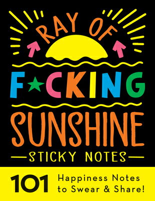 RAY OF FーCKING SUNSHINE STICKY Calendars & Gifts to Swear by Sourcebooks SOURCEBOOKS INC2023 Paperback English ISBN：9781...