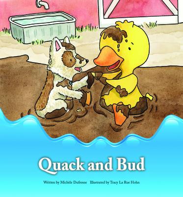 QUACK & BUD Mycodables Quack the Duck Set One Michele DuFresne PIONEER VALLEY BOOKS2024 Paperback English ISBN：979888829...